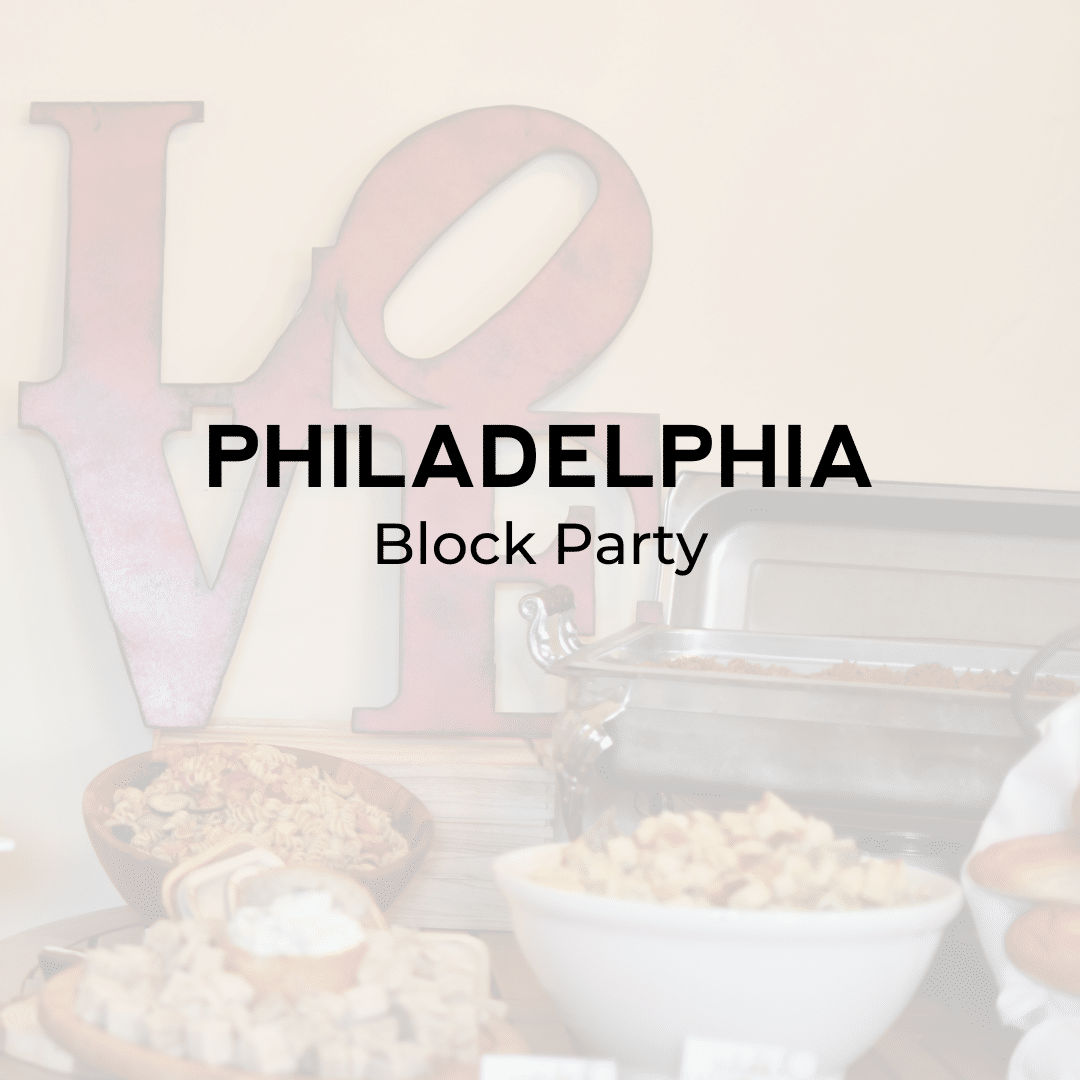 Philadelphia Block Party - Seedling and Sage Catering